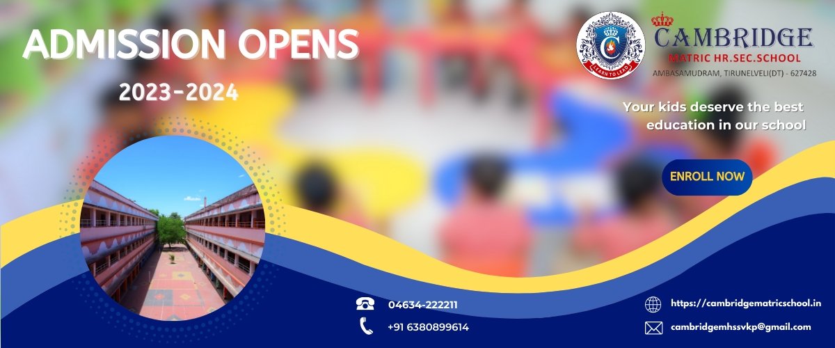 Cambridge Matriculation Hr. Sec. School, Agastiyarpatti, Ambasamudram